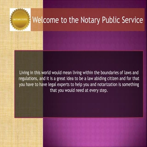 Documents need authorization & Notarization | PPTX