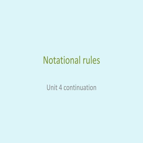 Notational rules | PPT