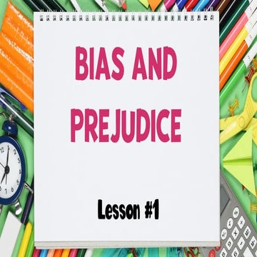 Quarter 3- Module - Grade 9- Bias & Prejudice | PPTX