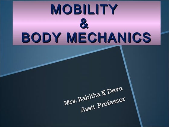 body mechanics and ergonomics power point | PPT