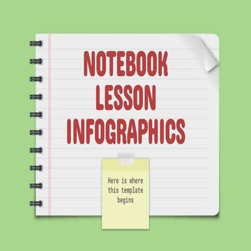 Notebook Lesson Infographics by Slidesgo.pptx | Geography | Science