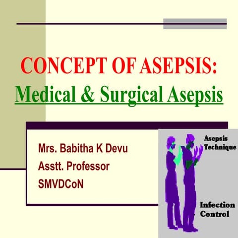 Note on Concept of asepsis | PPT