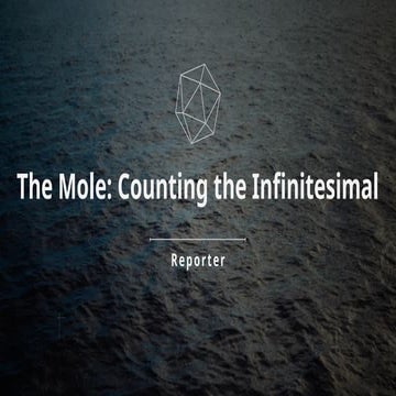 What is mole: counting the infinitesimal | PPTX