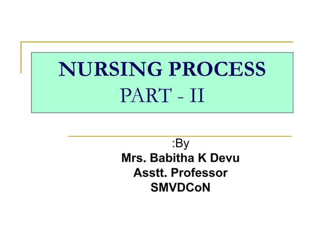 Nursing process, nanda i, nic & noc | PPTX