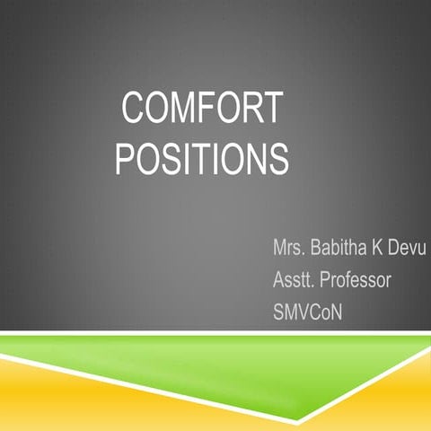 Comfort Positions | PPTX