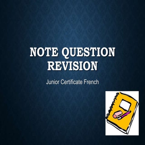 Note Question Junior Cert | PPT