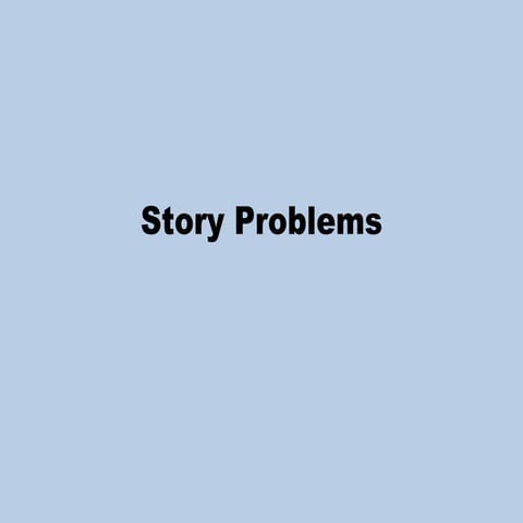 Story Problem Notes | PPT