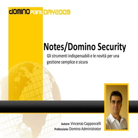 Notes Domino Security - Gli Strumenti Indispensabili E Le Novità Per ...