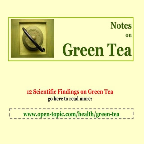 Notes On green-tea slideshow | PDF