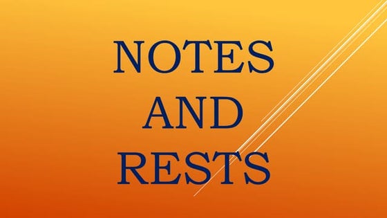 Notes and Rests | PPT