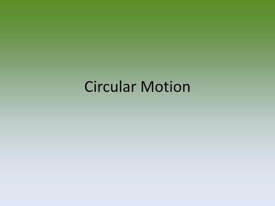 Circular motion | PPT | Physics | Science