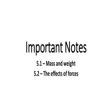 Notes for 5.1, 5.2 Weight and Effect of forces.pdf