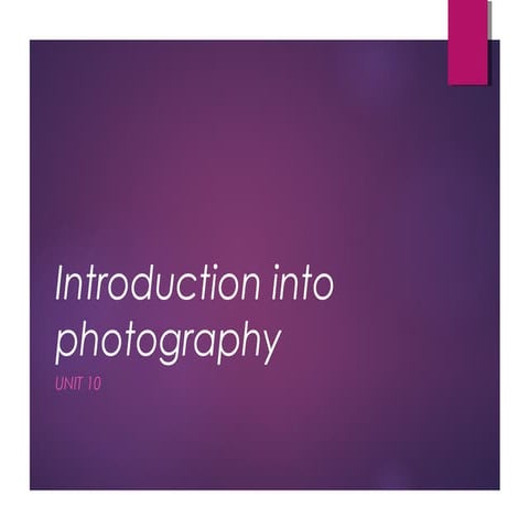 Notes for photography | PPT | Photography | Arts and Crafts