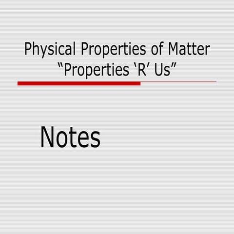 Notes gb lab 01 physical properties of matter | PPT