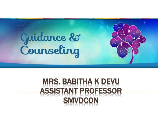 Guidance-need ,meaning, nature and principles | PPTX