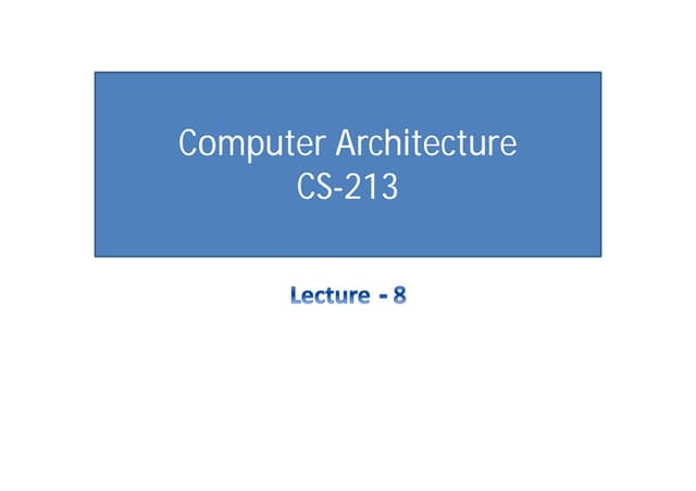 Noteslecture 8 Computer Architecture 3rd Semester 2k11 1pdf 9885