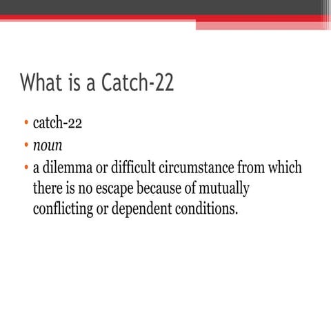 What is Catch-22 | PPT