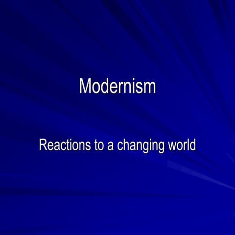 Notes On Modernism An Intro For Literature APPT | PPT