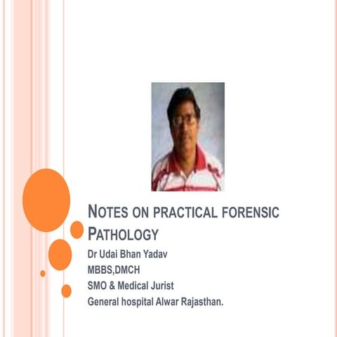 Notes on practical clinical forensic pathology | PPTX