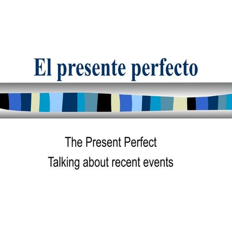 Present Perfect Notes | PPT
