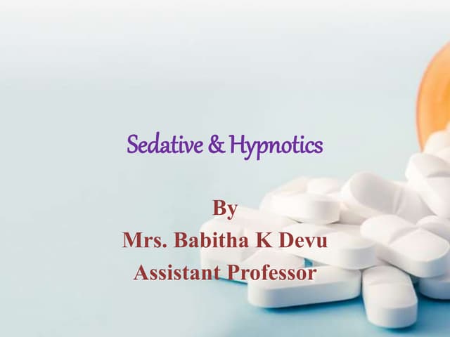Sedatives and hypnotics | PPT