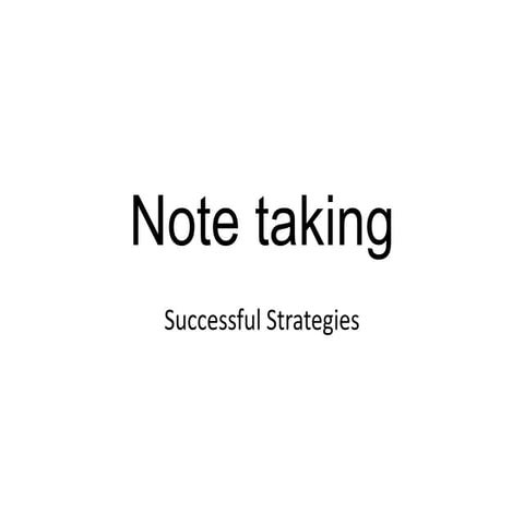 Note taking group a | PPT