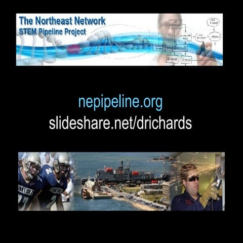 Notheast Network STEM Pipeline Project | PPT