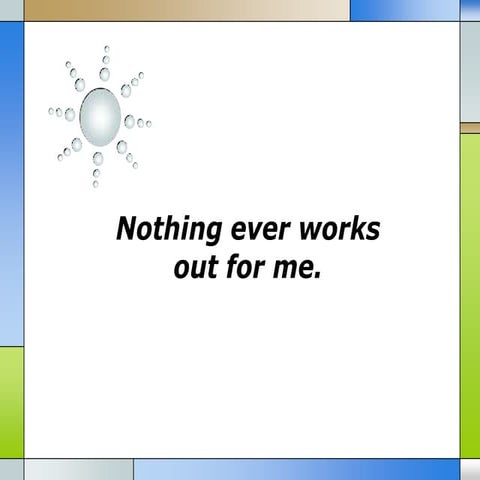 Nothing ever works out for me | PPTX | Soccer | Sports