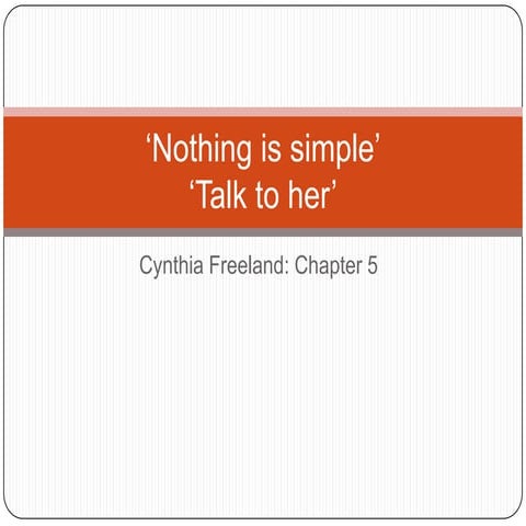 Nothing is simple chapter 5 talk to her | PPTX