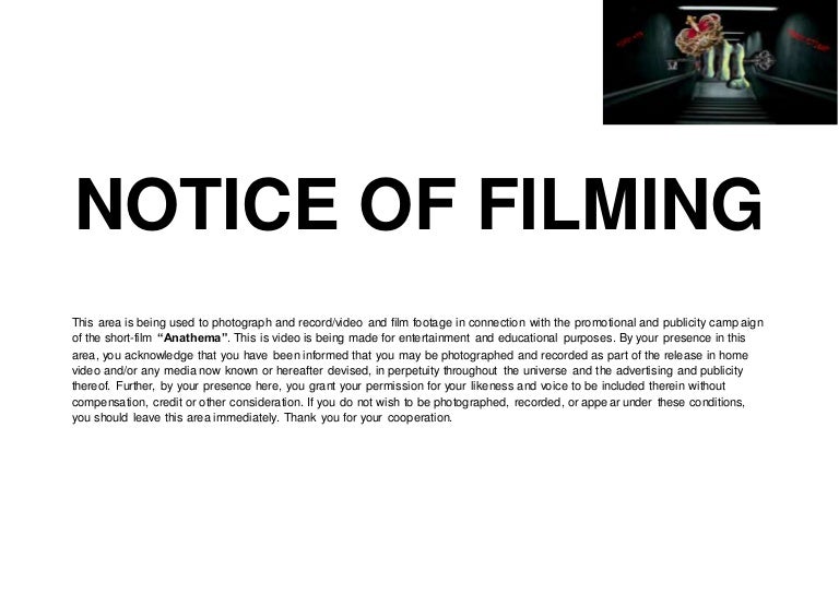 Notice of filming