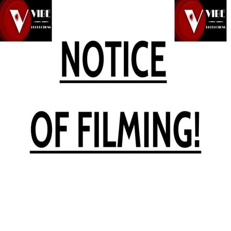 Noticeof filming | PPT