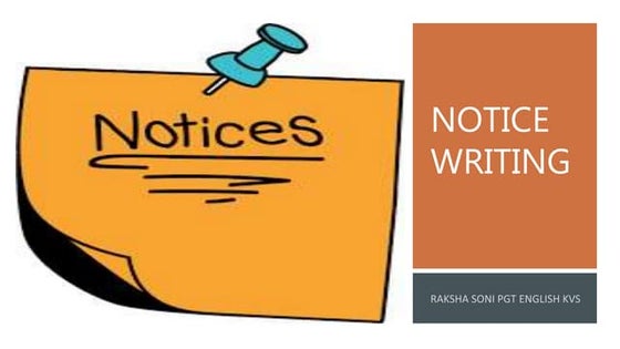 WHAT IS NOTICE WRITING - VALUE POINTS AND FORMAT | PPT