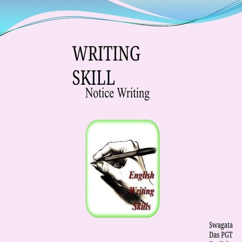 NOTICE WRITING.pptxDFFGSTEGVCVGFESFVCSERFR3EWAFRWZD | PPT