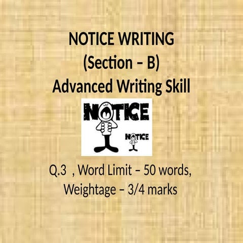 Notice Writing ppt which will help students. | PPTX