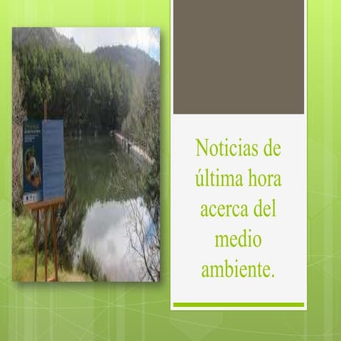 Noticias del medio ambiente | PPTX