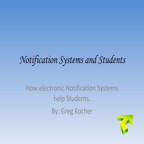 Notification Systems and Students | PPT