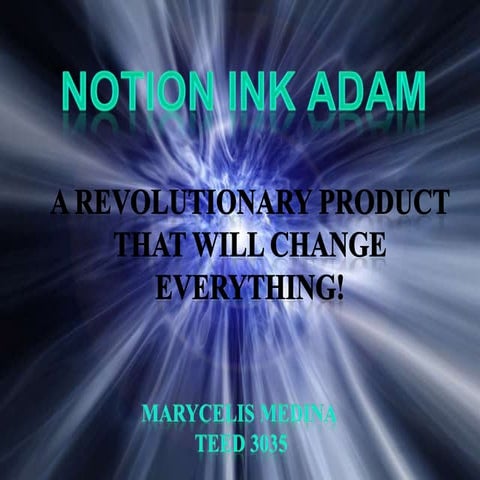 Notion ink adam2 | PPT