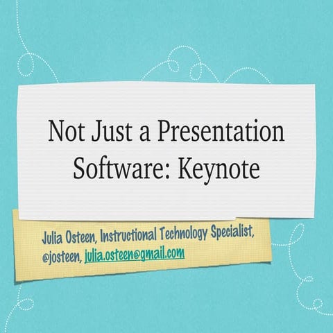 Not just a presentation software keynote | PPT