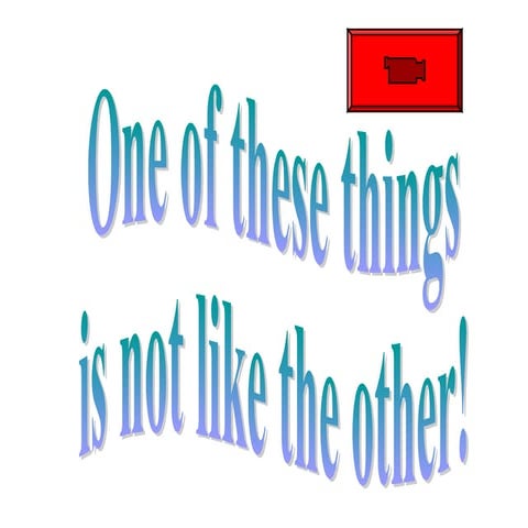 One of these things is not like the others | PPT