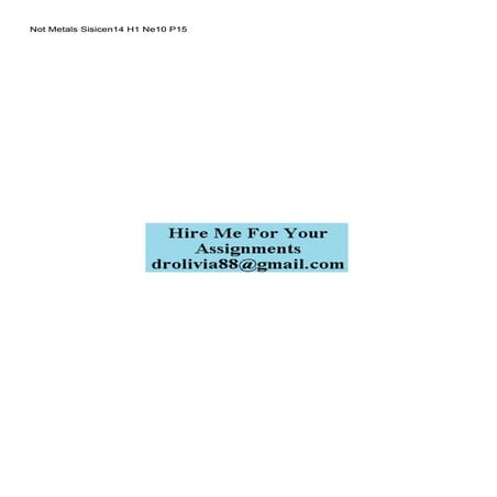 Not Metals Sisicen14 H1 Ne10 P15.pdf