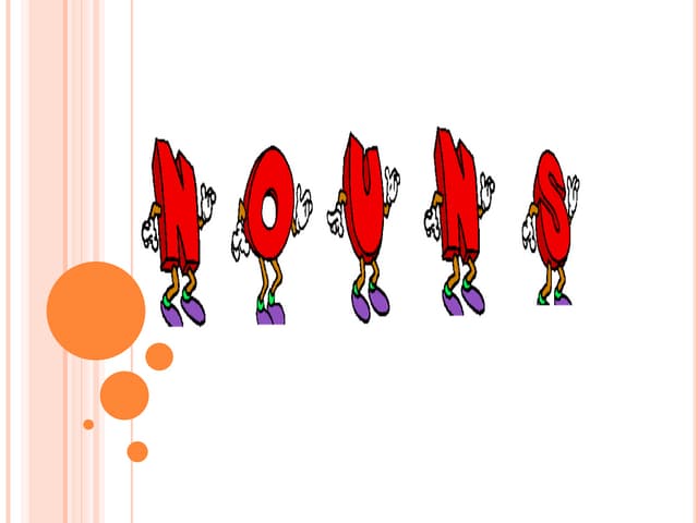 Presentation on Nouns, it's functions and types of Noun. | PPTX