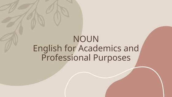 Presentation on Nouns, it's functions and types of Noun. | PPTX
