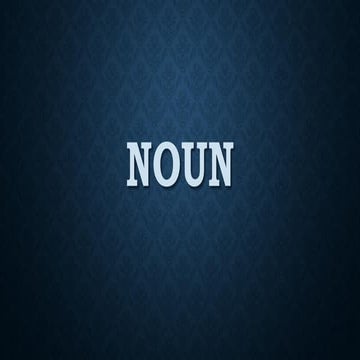 NOUN chapter for class 6 students preparing for some exam | PDF