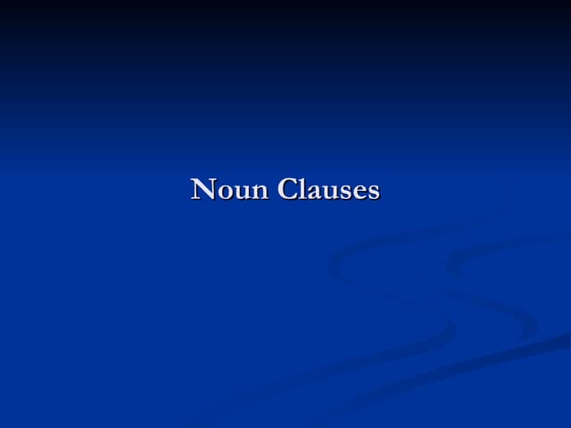 Noun clause | PPTX