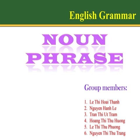 Noun phrases | PPTX