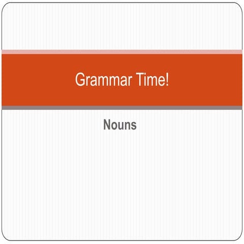 Nouns | PPT
