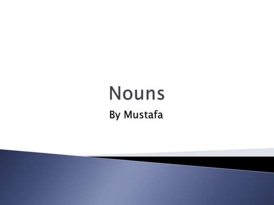 Class 3-English-PPT-Nouns and their Kinds (English Grammar) | PPT