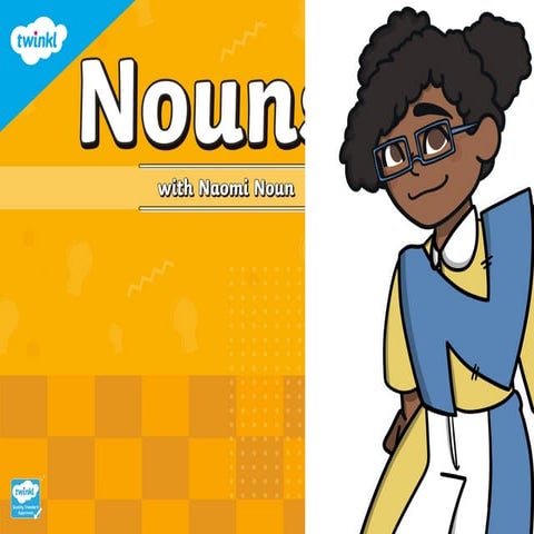 Types of nouns with Naomi Noun - Twinkle Resource | PPTX