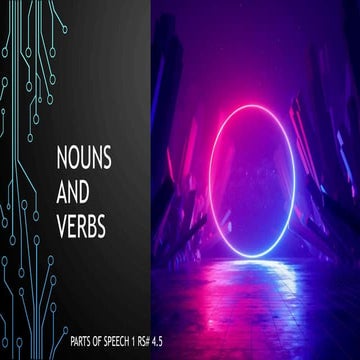 NOUNS AND VERBS R4.5.pptx