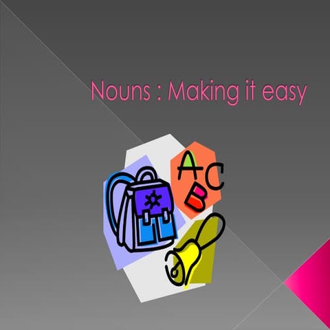Nouns making it easy | PPTX